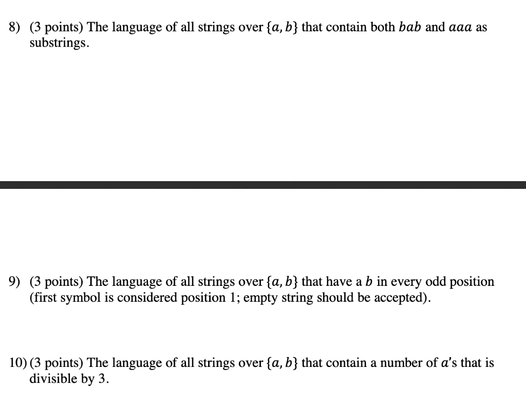 Solved 8) (3 points) The language of all strings over {a, b} | Chegg.com