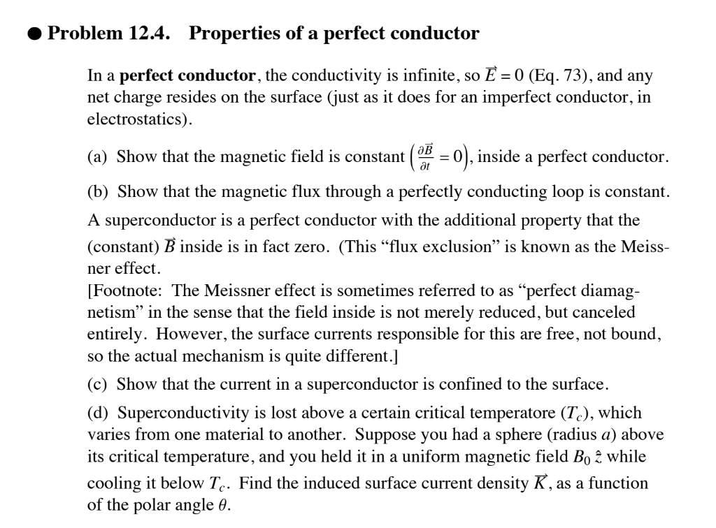 Solved Problem 12.4. Properties of a perfect conductor aB = | Chegg.com