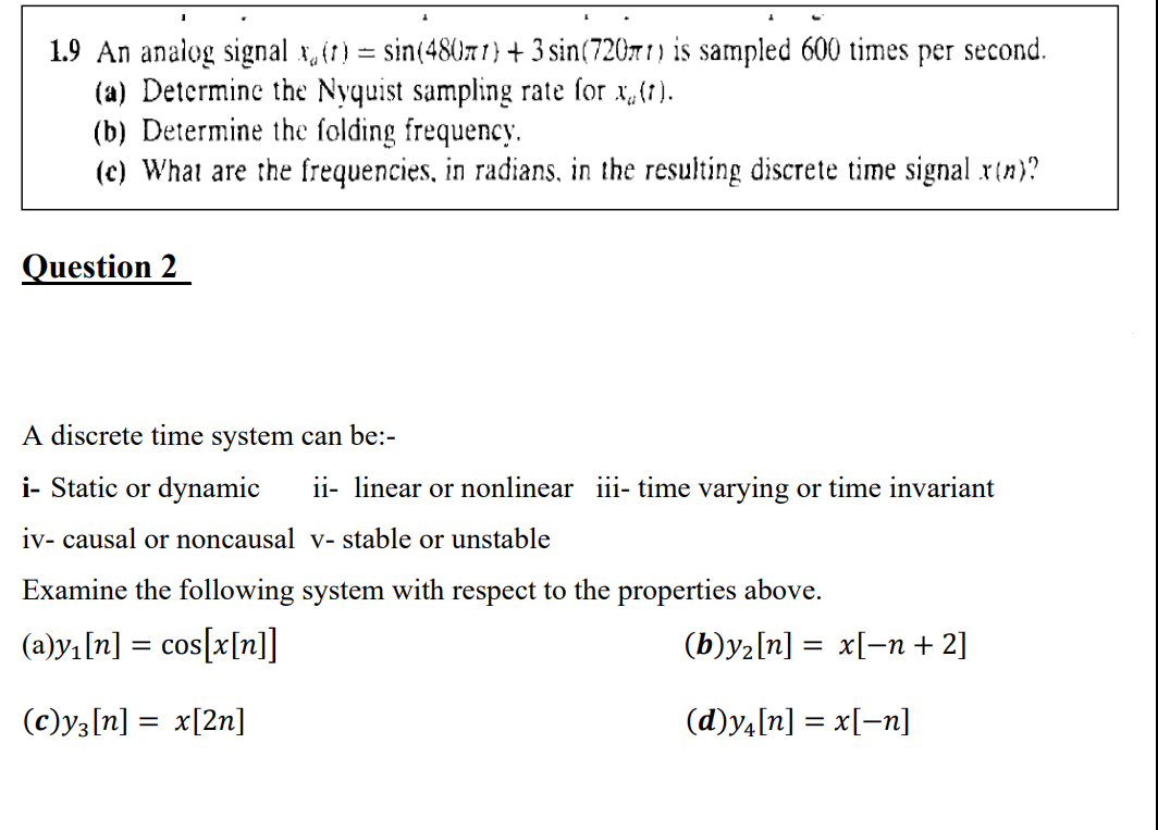 Solved 1.9 An analog signal 1,() = sin(480.71) + 3 | Chegg.com