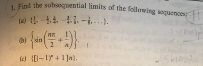 Solved 1. Find the subsequential limits of the following | Chegg.com