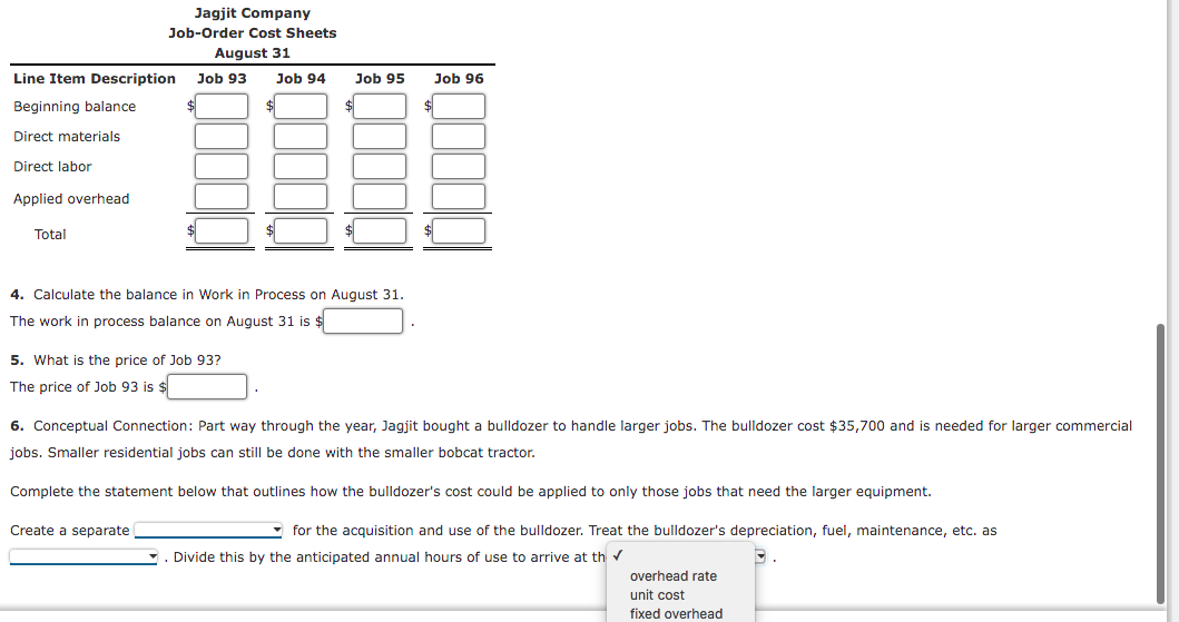 Solved 4. Calculate the balance in Work in Process on August | Chegg.com