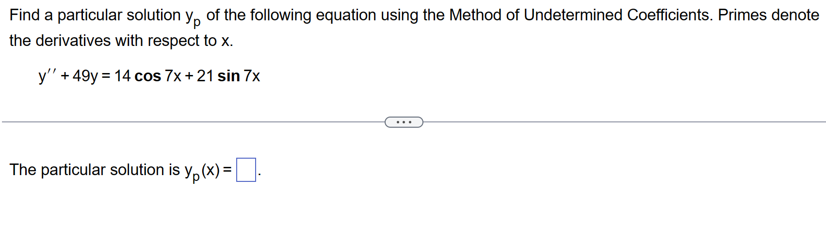 Solved Find a particular solution yp of the following | Chegg.com