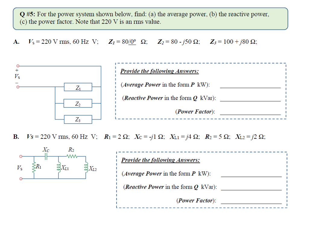 Solved Q #5: For the power system shown below, find: (a) the | Chegg.com