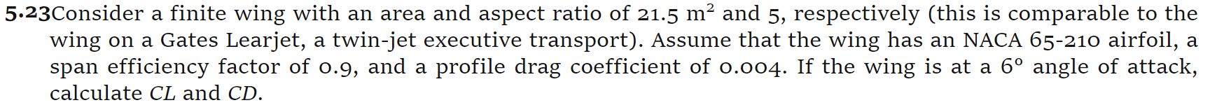 Solved 5.23Consider a finite wing with an area and aspect | Chegg.com