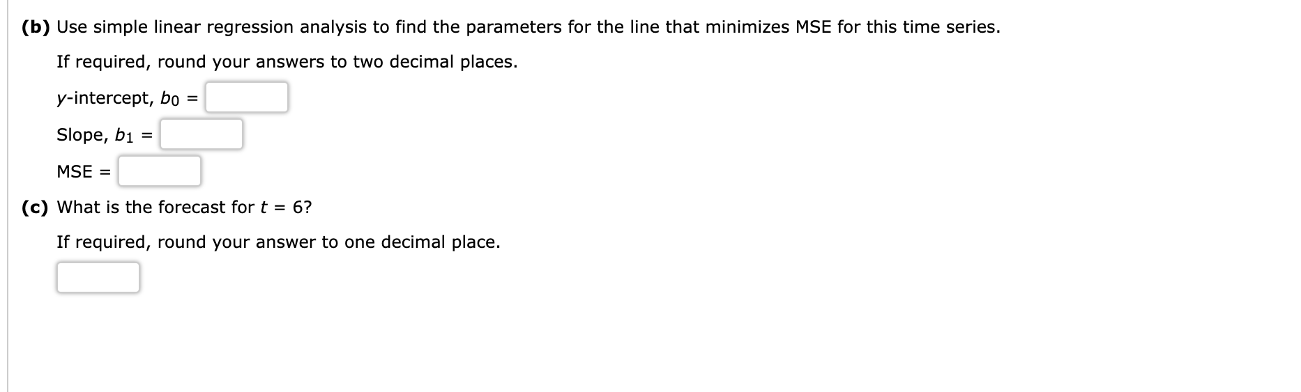 Solved Consider The Following Time Series A Choose The 
