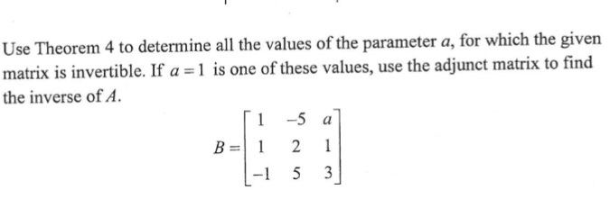 Solved Use Theorem 4 to determine all the values of the | Chegg.com