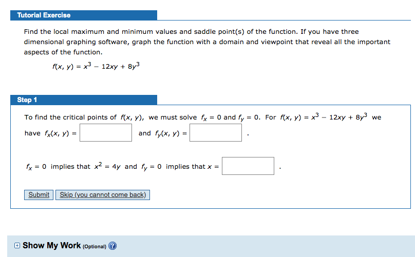 Solved Tutorial Exercise Find the local maximum and minimum | Chegg.com