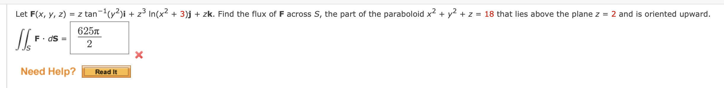 Solved Let F(x,y,z)=ztan−1(y2)i+z3ln(x2+3)j+zk. Find the | Chegg.com