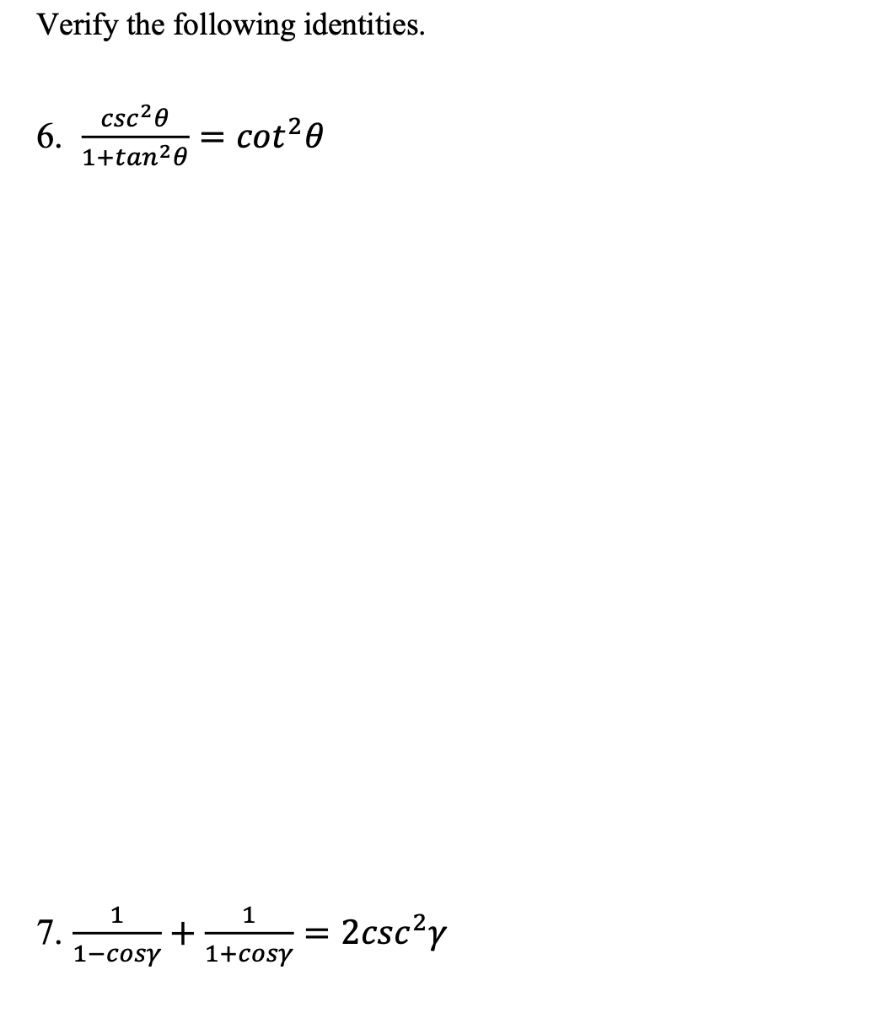 Solved Verify the following identities. 6. csc20 1+tan20 | Chegg.com