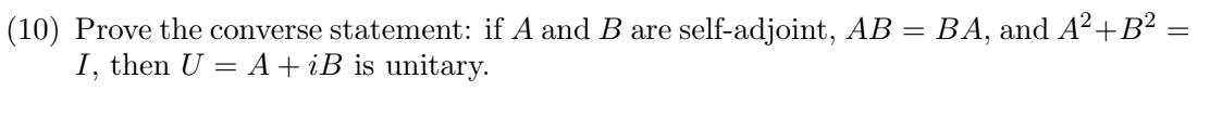 Solved (10) Prove the converse statement: if A and B are | Chegg.com