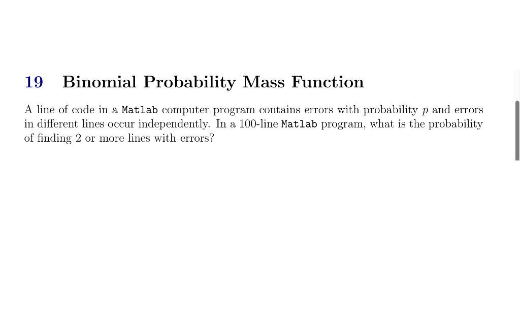 Solved 19 Binomial Probability Mass Function A line of code | Chegg.com