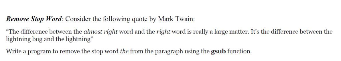 Solved Remove Stop Word: Consider the following quote by | Chegg.com