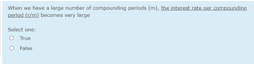 Solved When we have a large number of compounding periods | Chegg.com