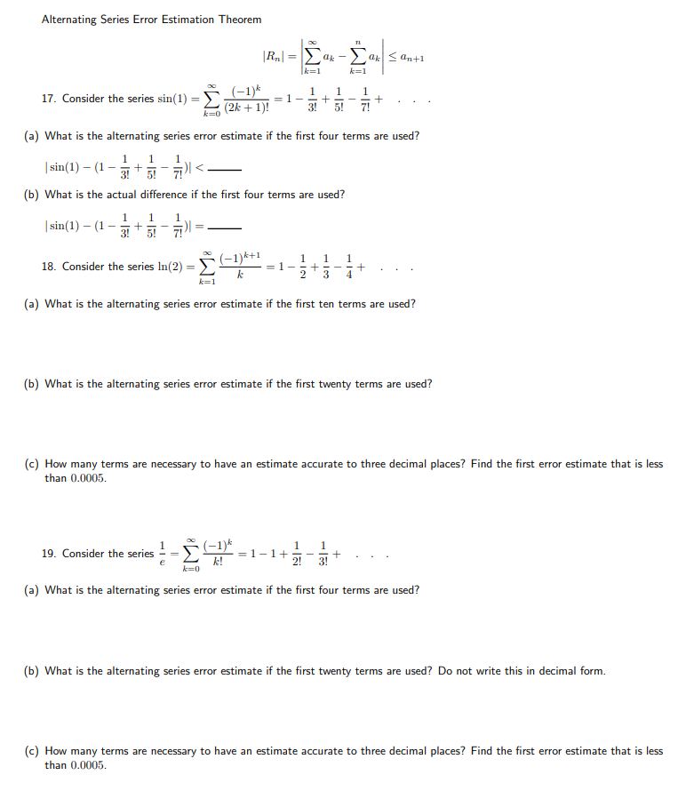 Solved Alternating Series Error Estimation Theorem RI= ak | Chegg.com
