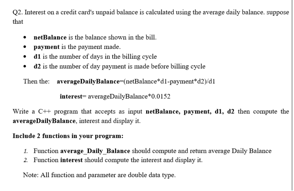Solved Q2. Interest on a credit card's unpaid balance is | Chegg.com