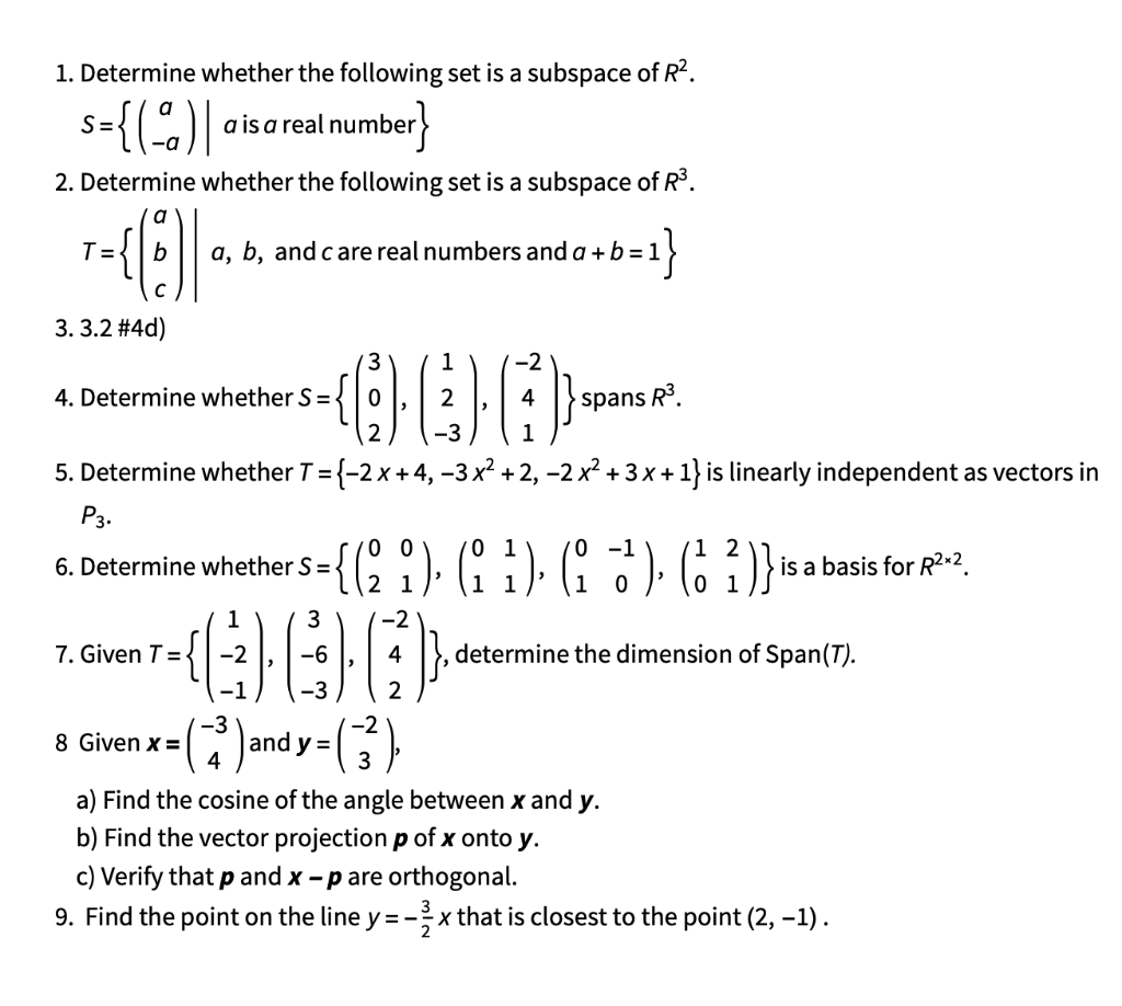 Solved 1. Determine whether the following set is a subspace | Chegg.com