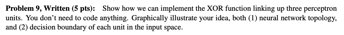 Solved Problem 9, Written (5pts) : Show how we can implement | Chegg.com