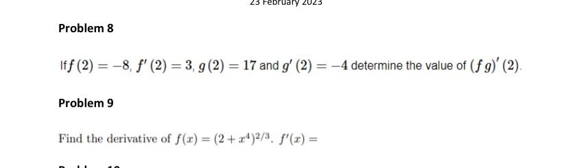 Solved If f′(2)=5,g(4)=2,g(2)=1,f(2)=−1 and g′(4)=3, find | Chegg.com