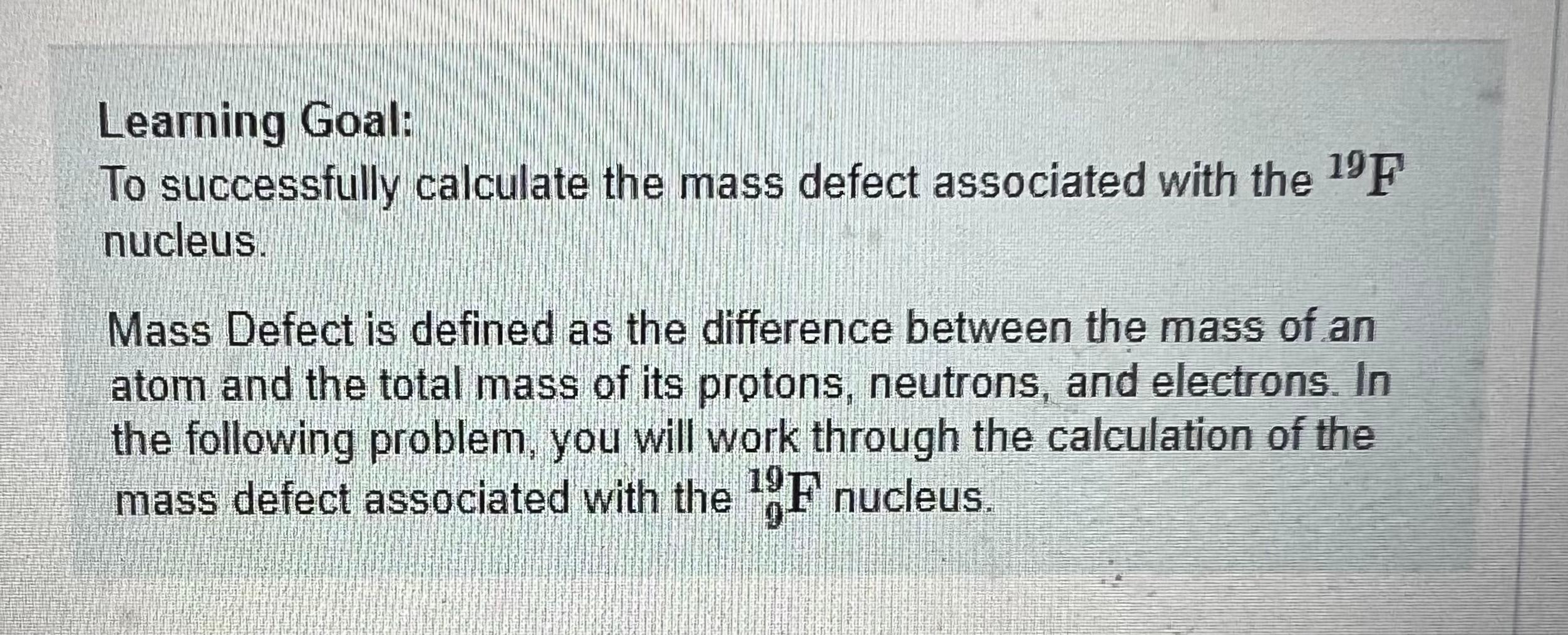 Solved Learning Goal: To successfully calculate the mass | Chegg.com