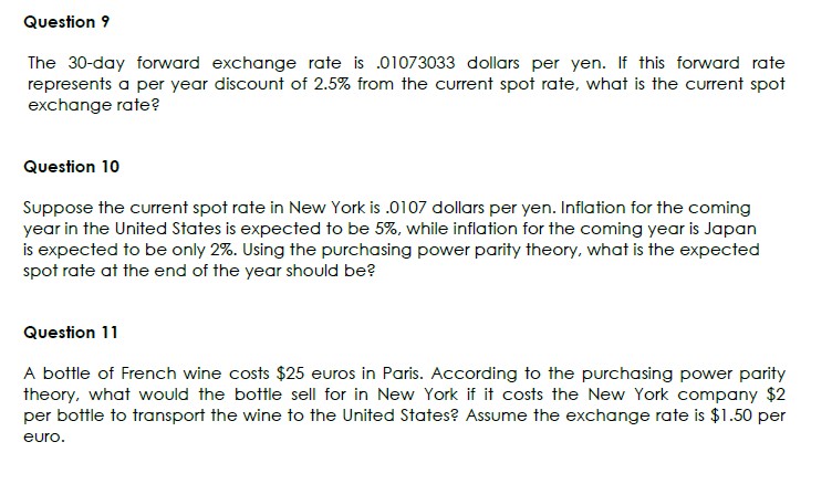 Solved The 30-day forward exchange rate is .01073033 dollars | Chegg.com