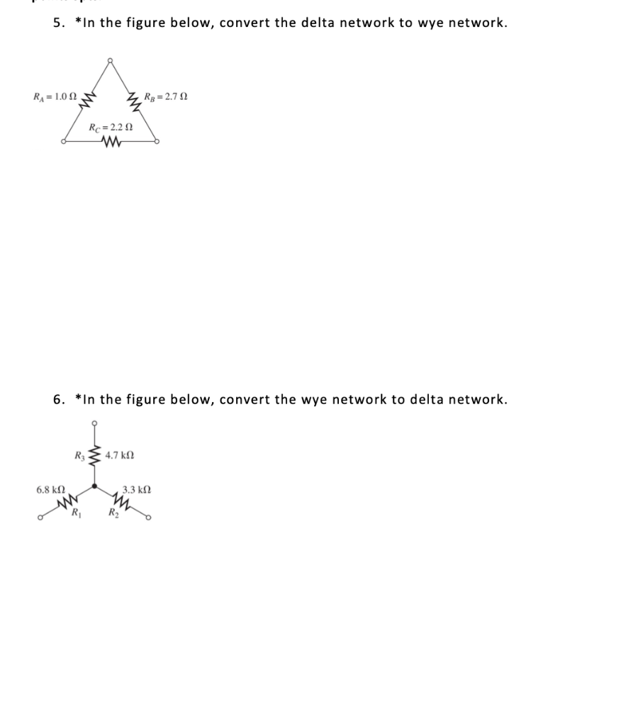 Solved 5. *In the figure below, convert the delta network to | Chegg.com