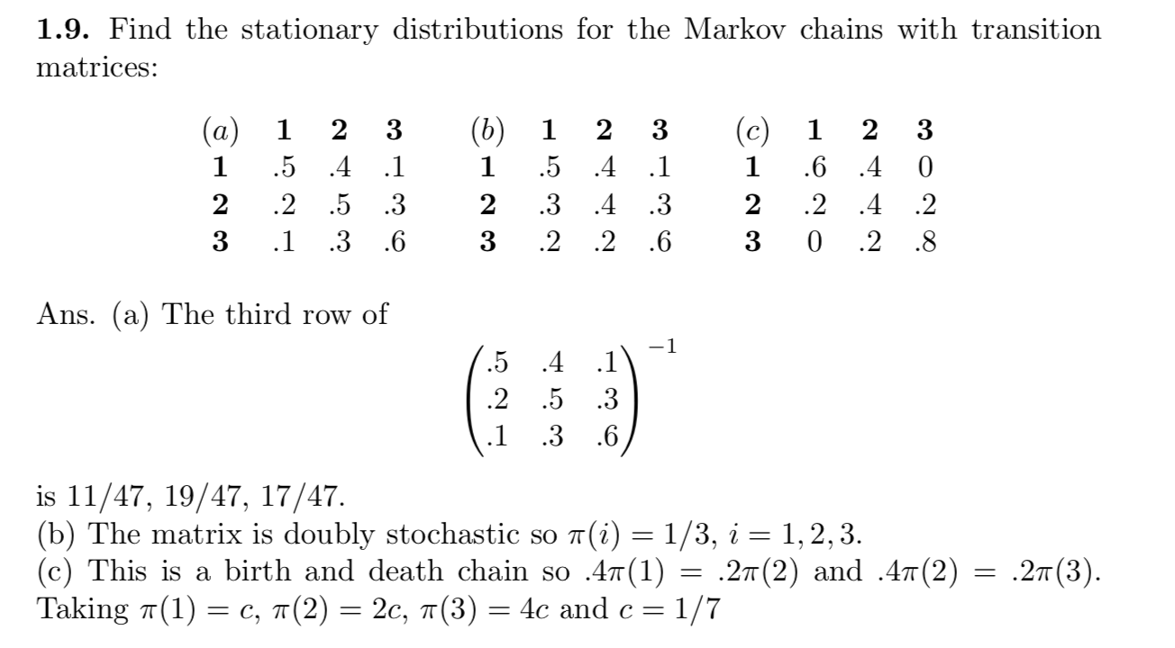 Solved 1.9. Find the stationary distributions for the Markov | Chegg.com