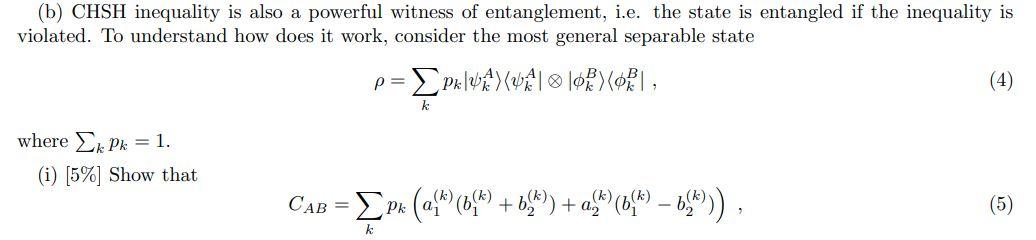 (b) CHSH inequality is also a powerful witness of | Chegg.com