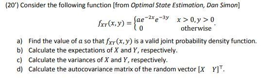 Solved (20') Consider the following function (from Optimal | Chegg.com Solved (20') Consider the following function (from Optimal | Chegg.com