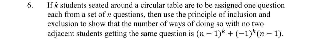 6. If k students seated around a circular table are | Chegg.com