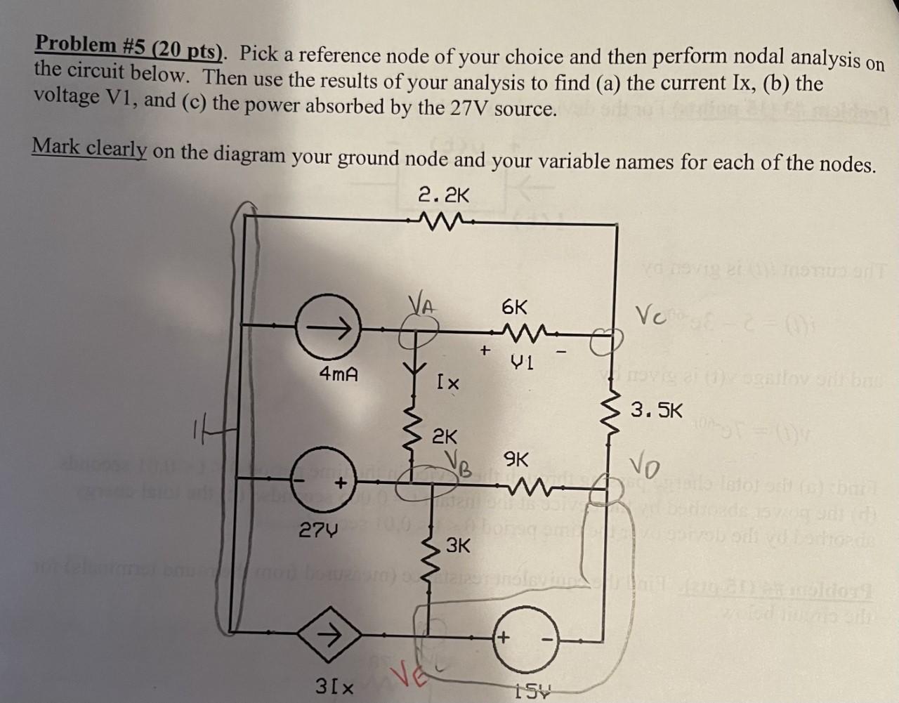 Solved Problem #5 (20 pts). Pick a reference node of your | Chegg.com