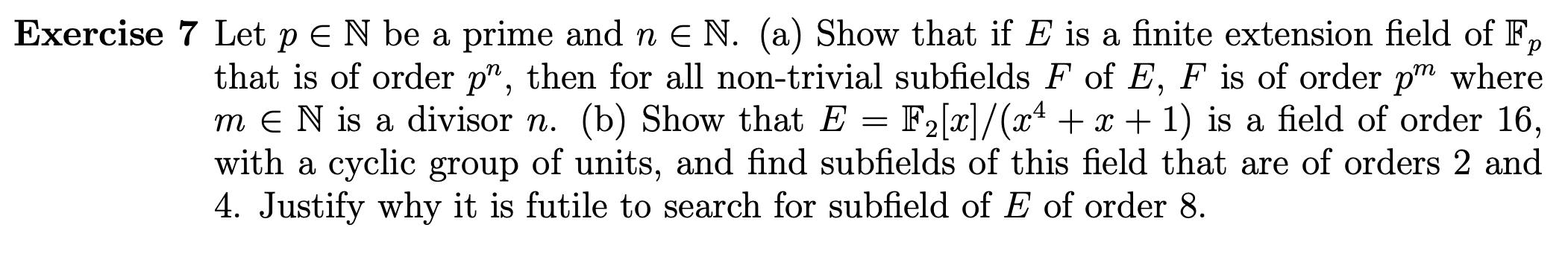 Solved Exercise 7 Let pe N be a prime and n E N. (a) Show | Chegg.com