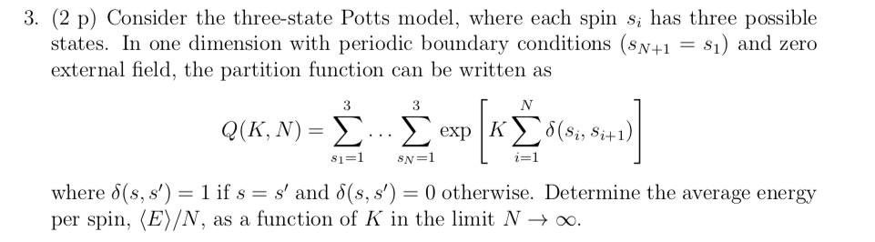 Solved 3. (2 p) Consider the three-state Potts model, where | Chegg.com