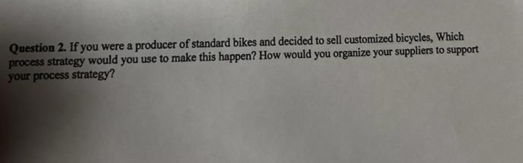 Solved Which of the quadrants in the service process matrix | Chegg.com