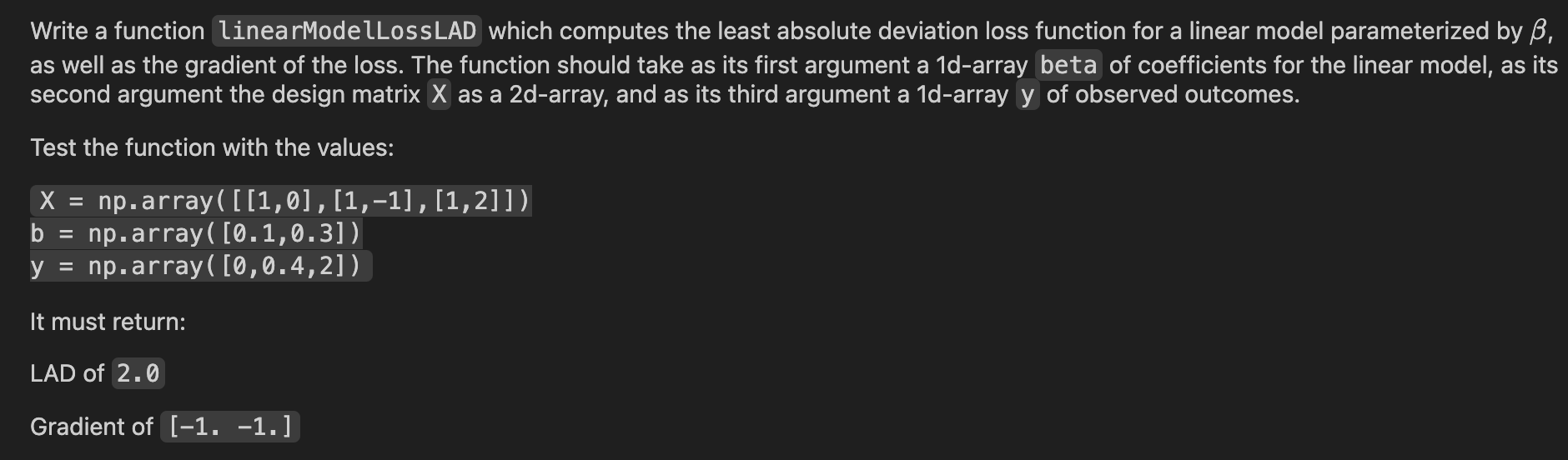 Solved Write a function linearModelLossLAD which computes | Chegg.com