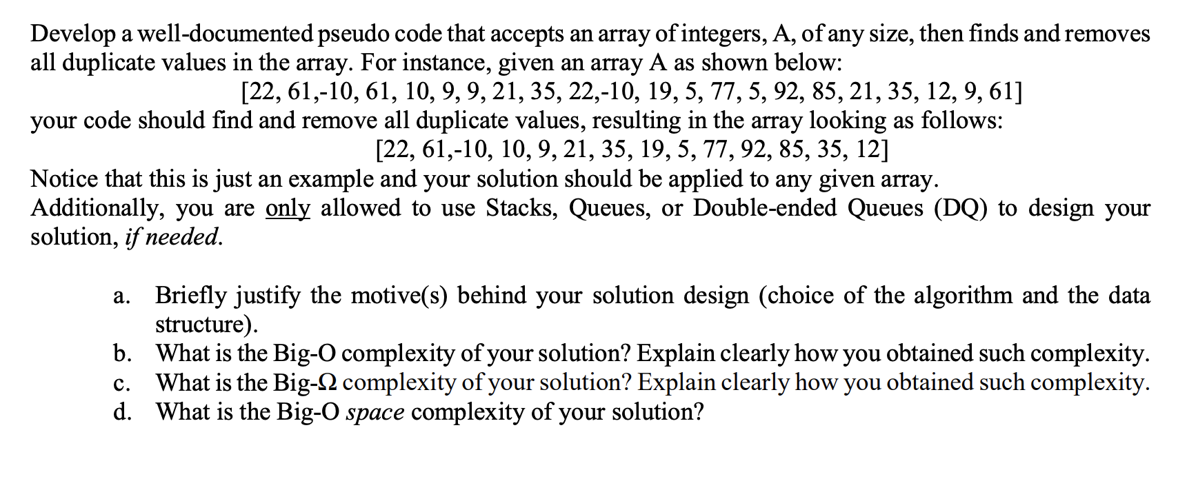 Solved Develop A Well Documented Pseudo Code That Accepts An 3320
