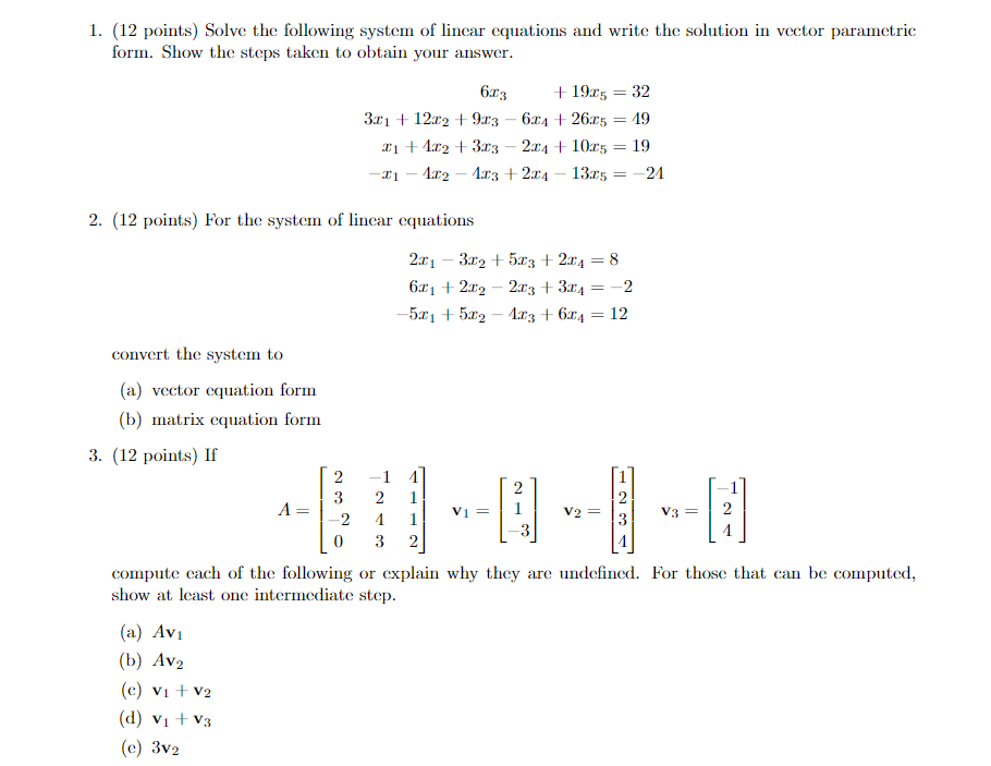 Solved 1. (12 points) Solve the following system of linear | Chegg.com