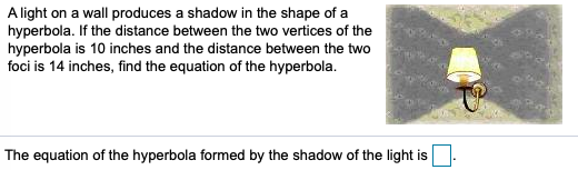 Solved A light on a wall produces a shadow in the shape of a | Chegg.com