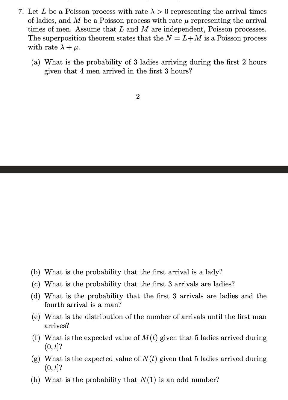 7. Let L be a Poisson process with rate > 0 | Chegg.com