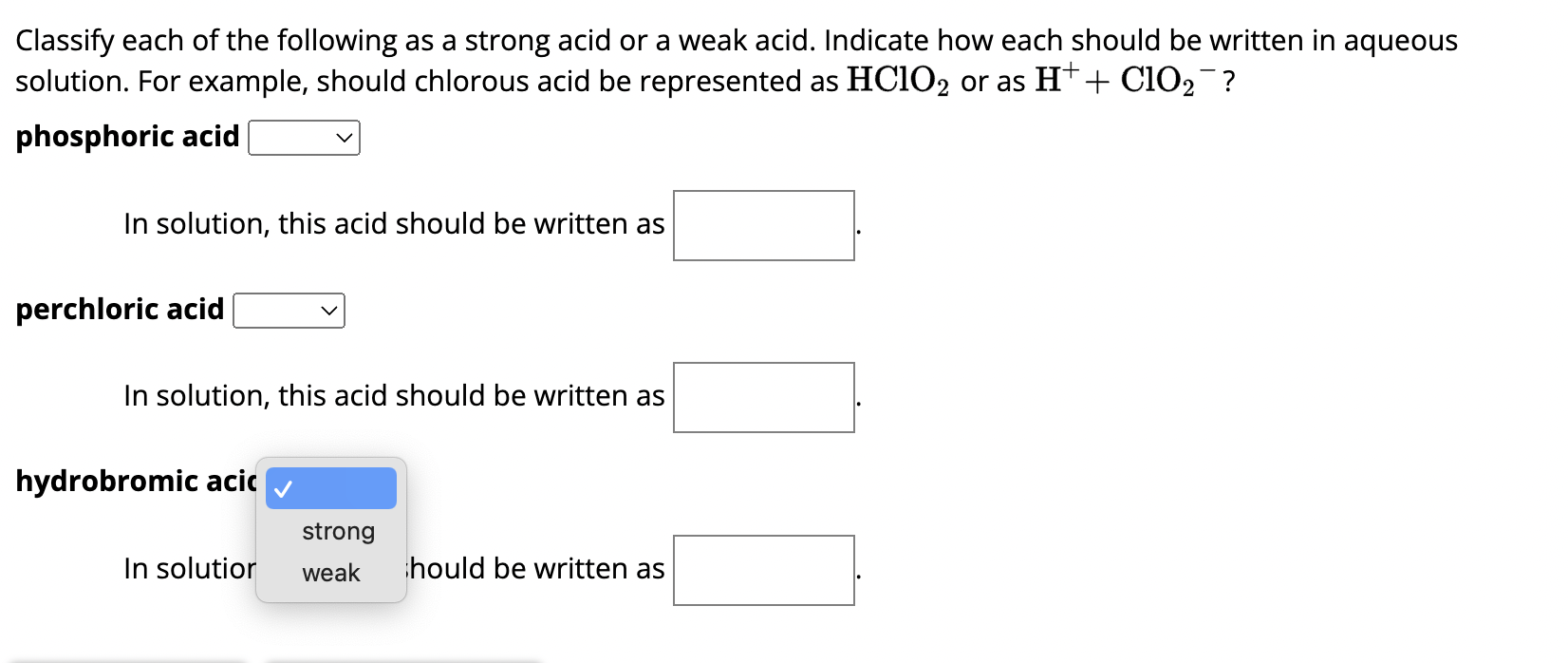 Solved Classify each of the following as a strong acid or a | Chegg.com