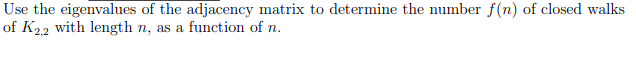Use the eigenvalues of the adjacency matrix to | Chegg.com