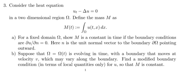 Solved Consider the heat equation u_t - delta u = 0 in a | Chegg.com