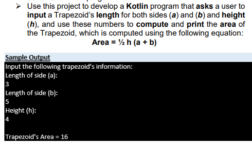 Solved Use this project to develop a Kotlin program that | Chegg.com