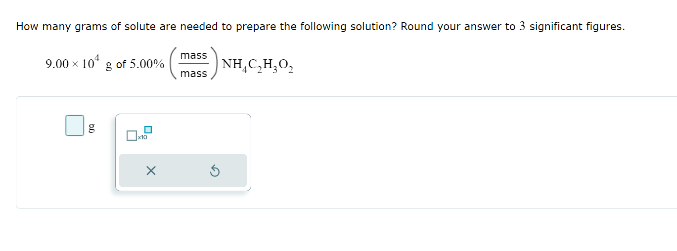Solved How many grams of solute are needed to prepare the | Chegg.com
