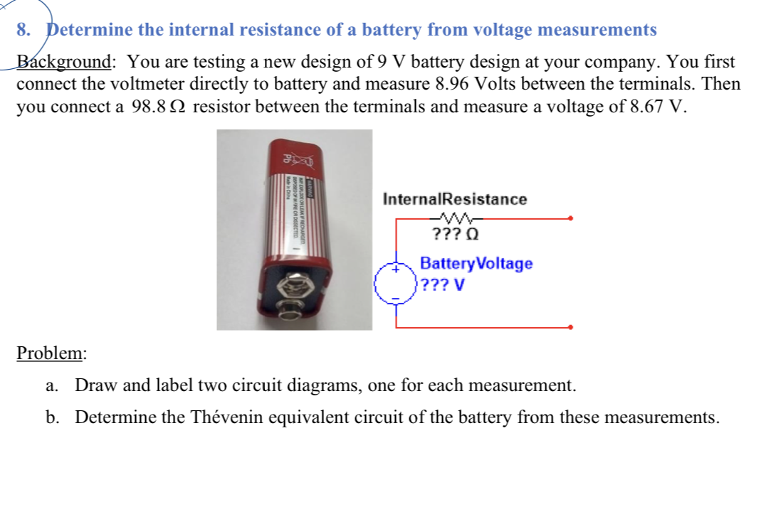 Solved 8. Determine the internal resistance of a battery | Chegg.com