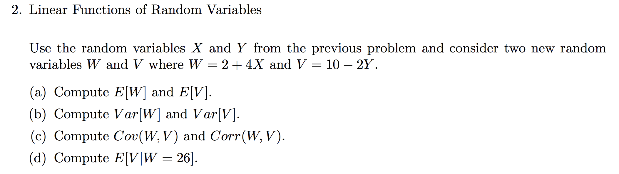 Solved 2. Linear Functions of Random Variables Use the | Chegg.com