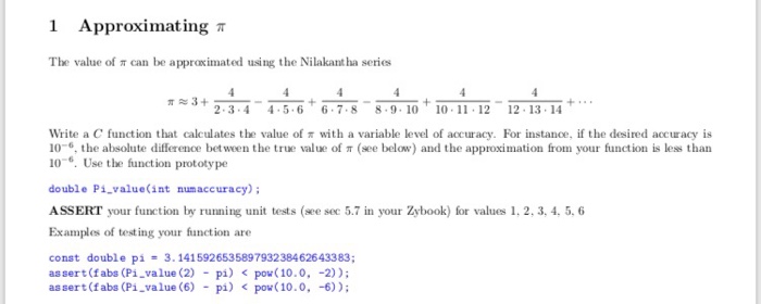 Solved 1 Approximating π The value of π can be approximated | Chegg.com