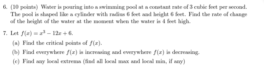 Solved 6. (10 points) Water is pouring into a swimming pool | Chegg.com