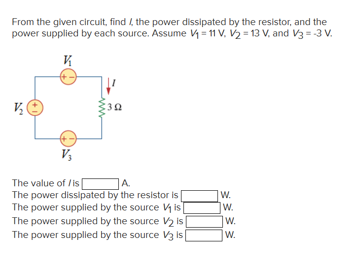Solved From the given circuit, find I, the power dissipated | Chegg.com
