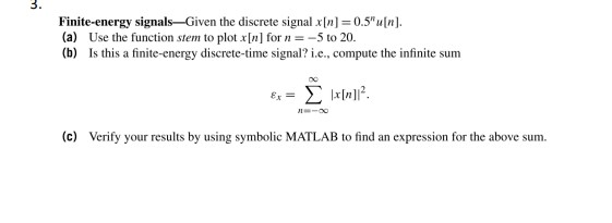 Solved Finite-energy signals-Given the discrete signal | Chegg.com