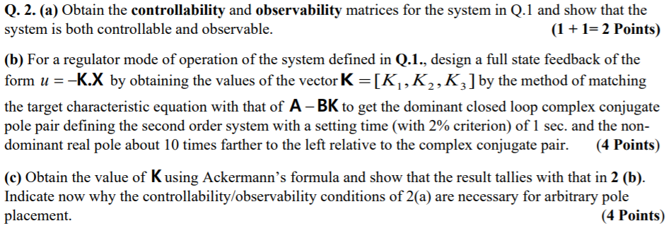 Q. 2. (a) Obtain the controllability and | Chegg.com